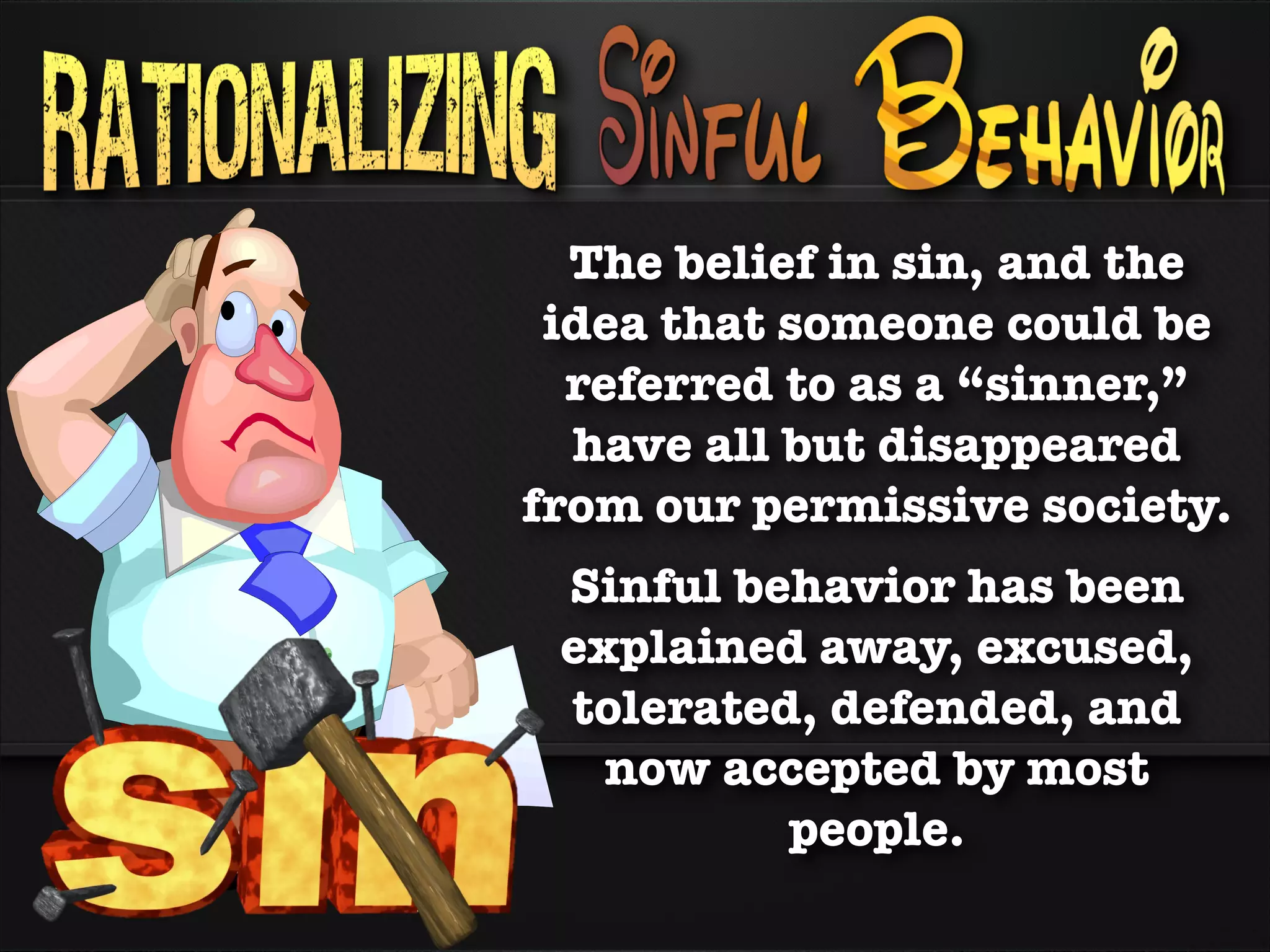 Rationalizing Sinful Behavior | PPT