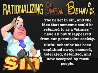 Rationalizing Sinful Behavior | PPT