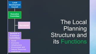 Rationalizing the Local Planning System and the Local Planning ...