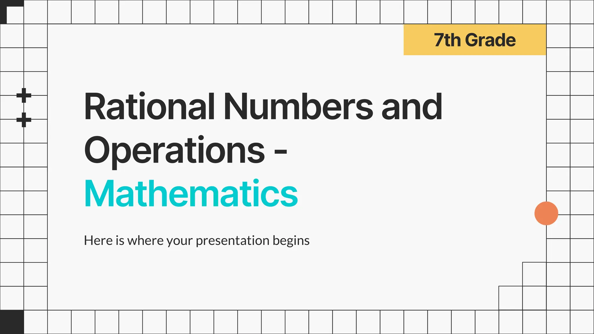 Rational Numbers and Operations - Mathematics - 7th Grade by Slidesgo.pptx