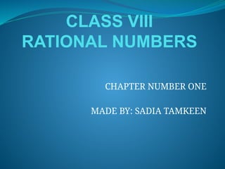 Rational numbers presentation by Sadia t | PPTX