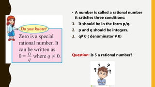 Rational numbers introduction ex 1.1 | PPTX