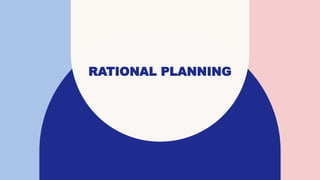 rational planning (PART OF URBAN PLANNING) | PPT