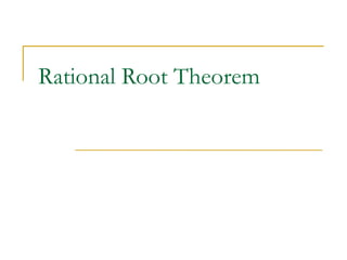 RATIONAL ROOT THEOREM AND EXAMPLES .pptx | Classical Music | Music