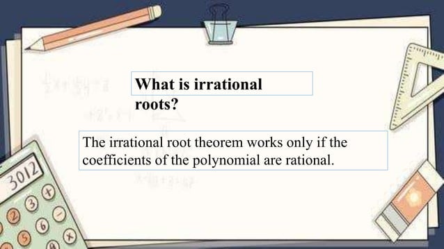Rational Roots Theorem (Irrational and Imaginary).pptx