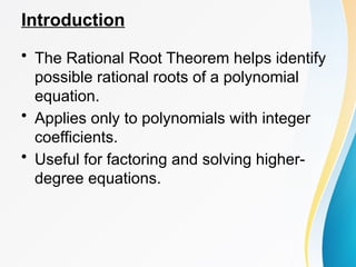 Rational Root Theorem Discussion (Quick Presentation) | PPTX