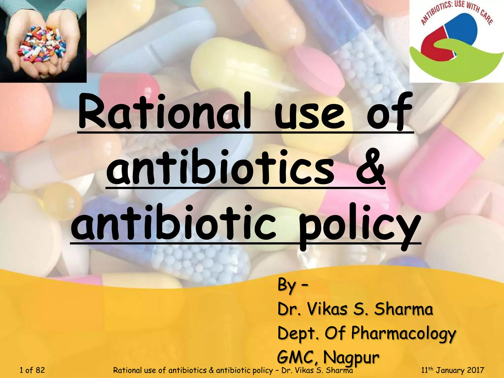 Rational use of antibiotics & antibiotic policy | PPTX