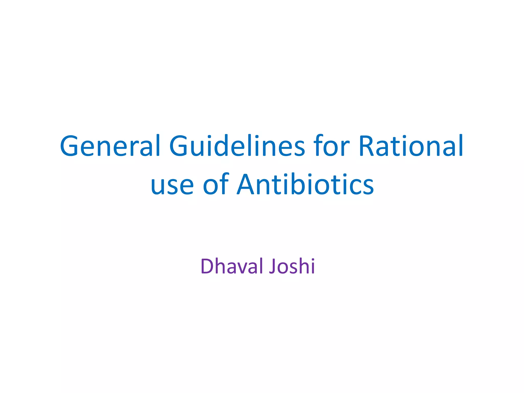 Rational use of antibiotics | PPTX