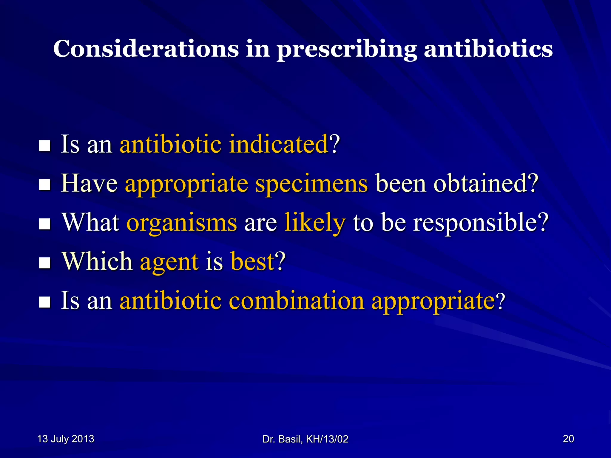Rational use of antibiotics by Dr. Basil Tumaini | PPTX