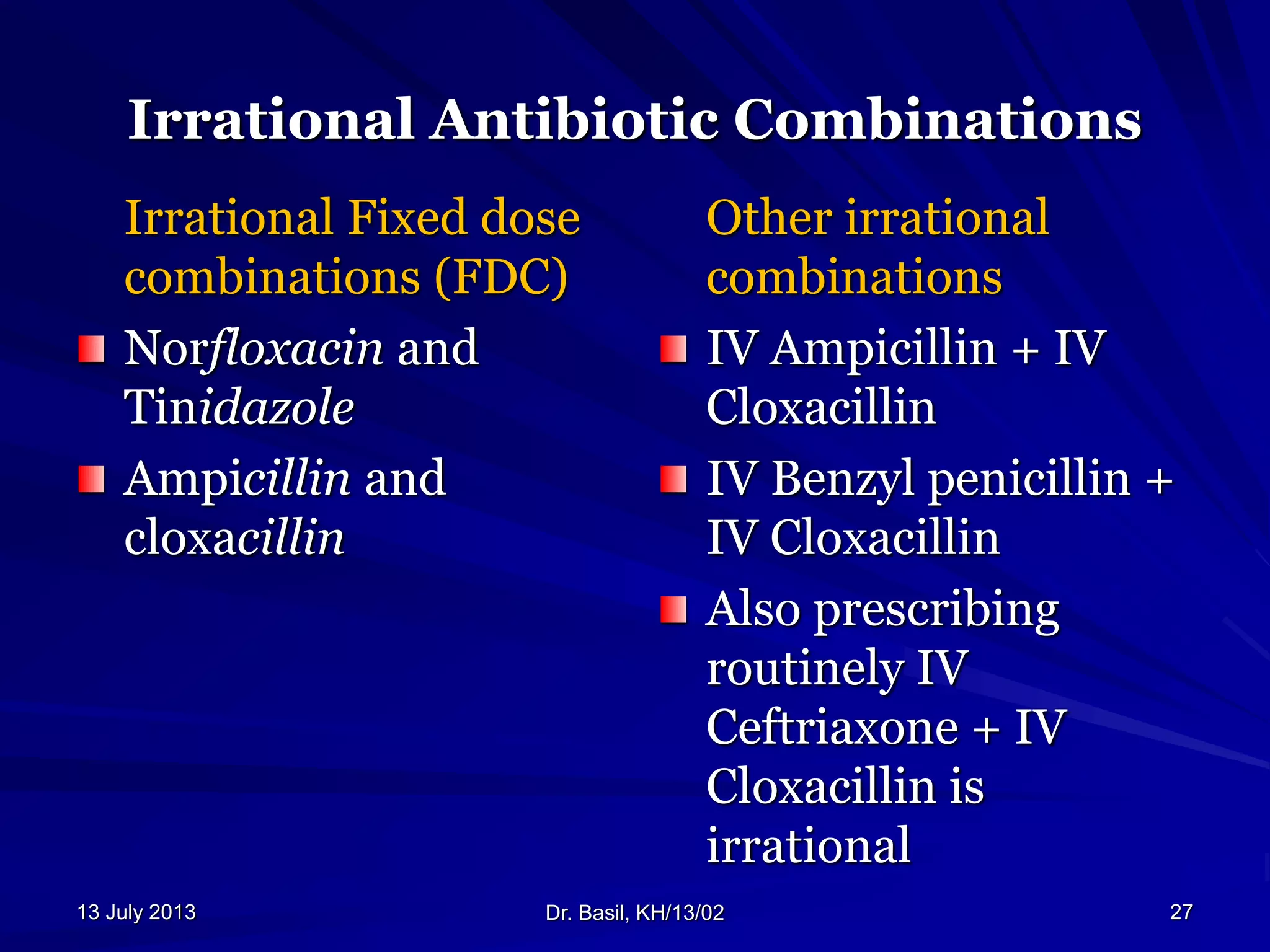 Rational use of antibiotics by Dr. Basil Tumaini | PPTX
