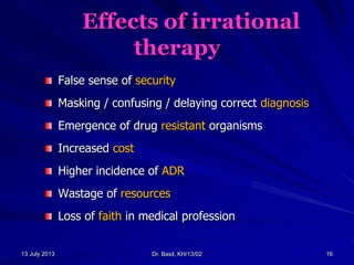 Rational use of antibiotics by Dr. Basil Tumaini | PPTX