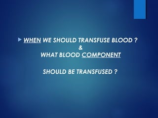 Rational use of blood | PPT