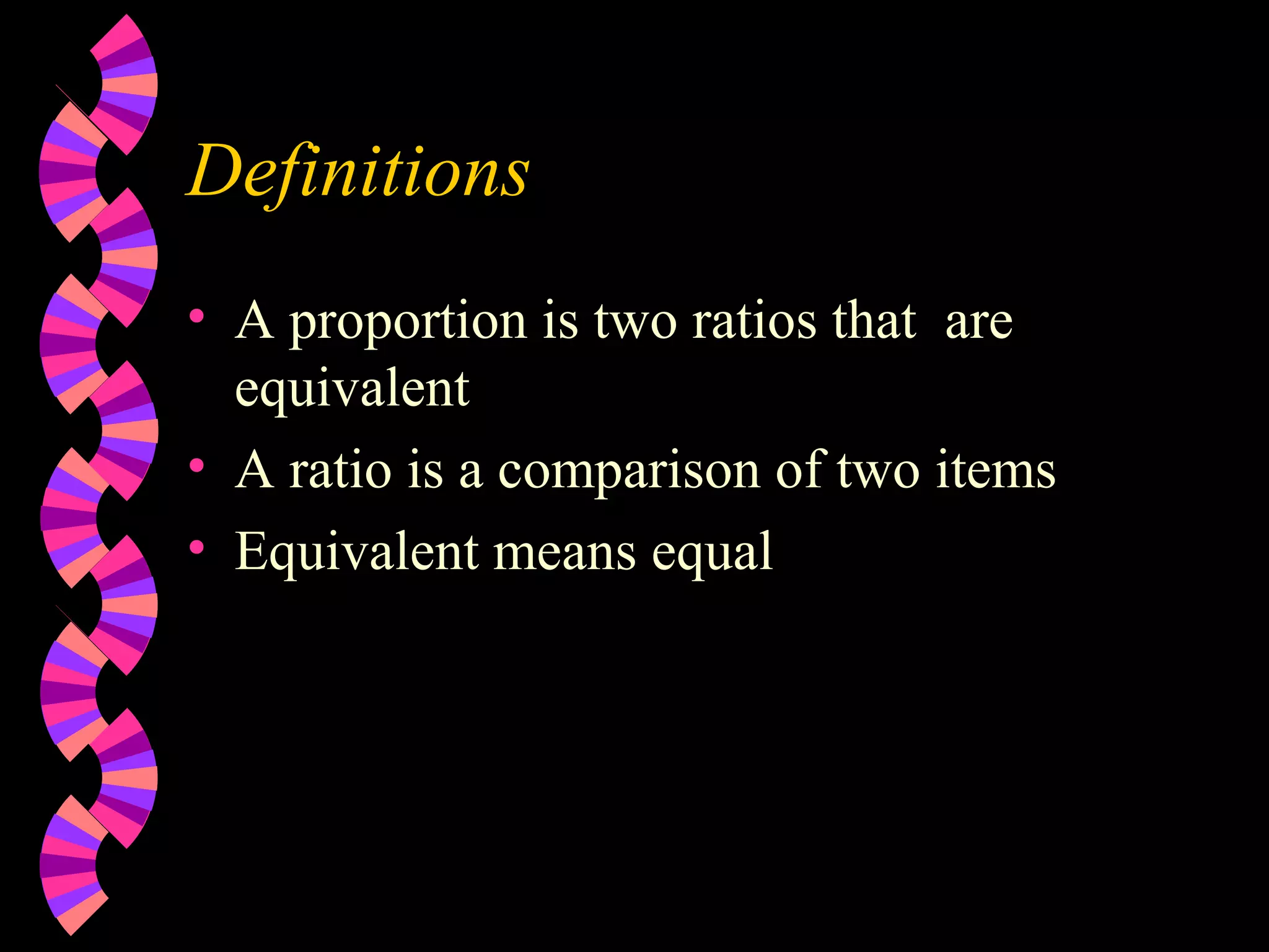 Ratios and Proportions | PPT