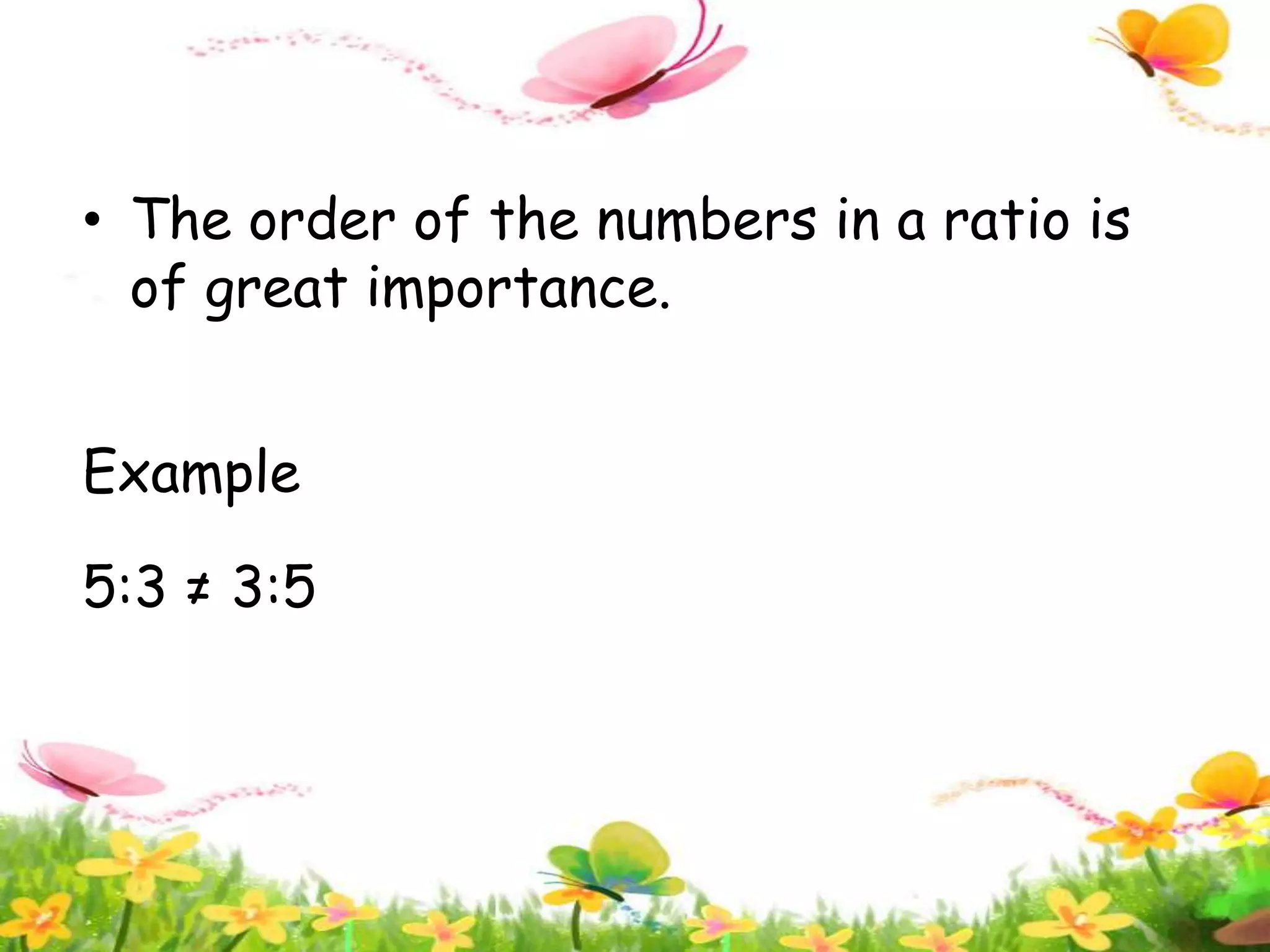 Ratios, rates and proportions slide | PPT