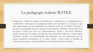 Ratke Y La Panacea Del Método Universal Pptx