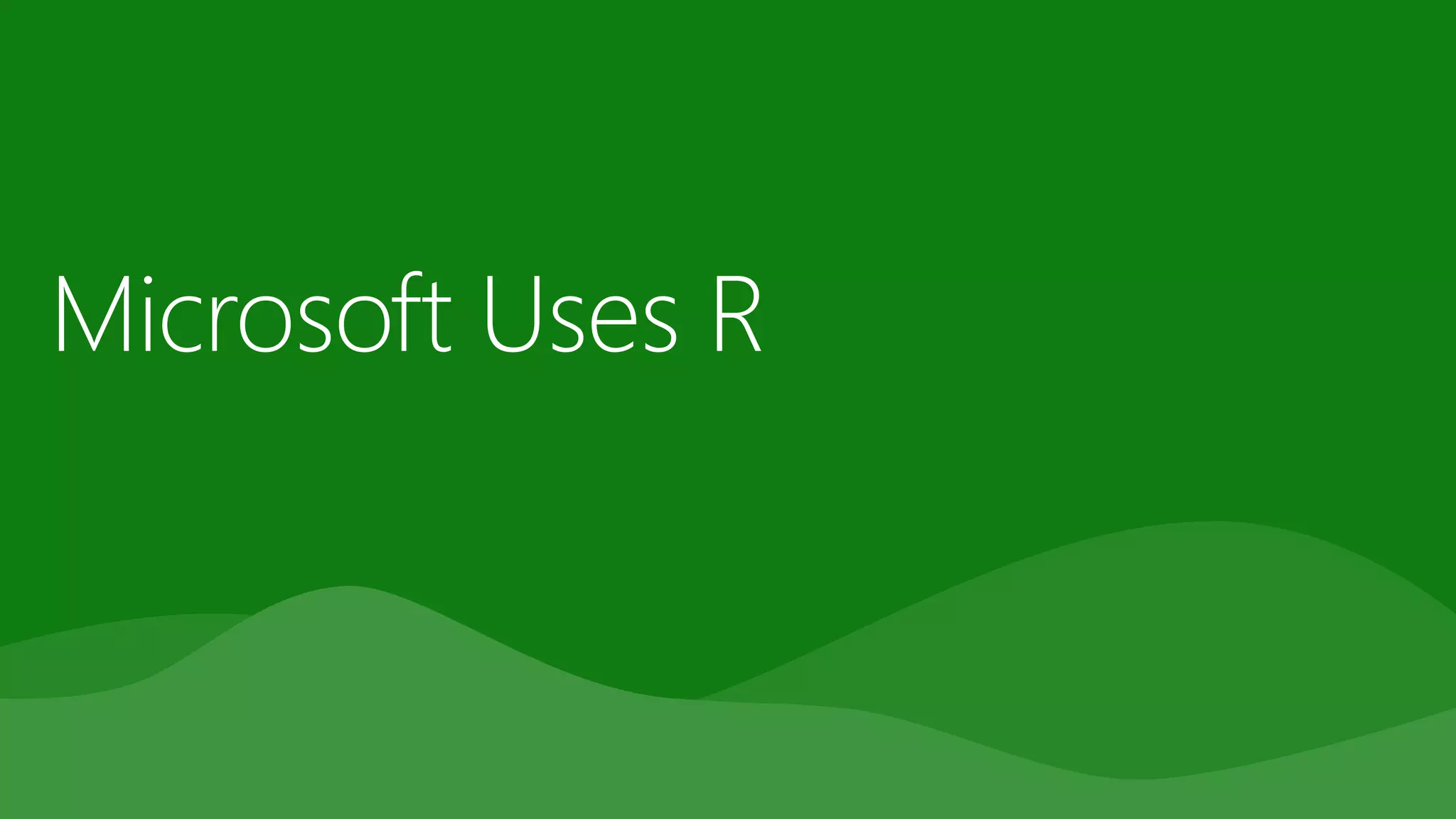R at Microsoft | PPT
