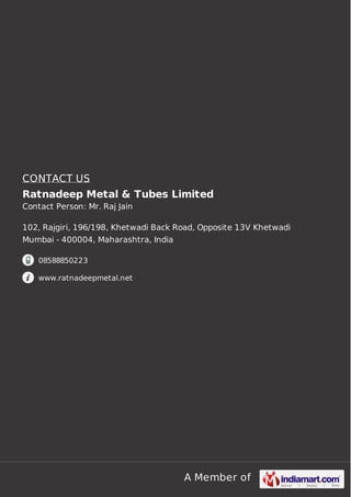 Ratnadeep Metal & Tubes Limited, Mumbai, Stainless Steel Seamless Pipes ...
