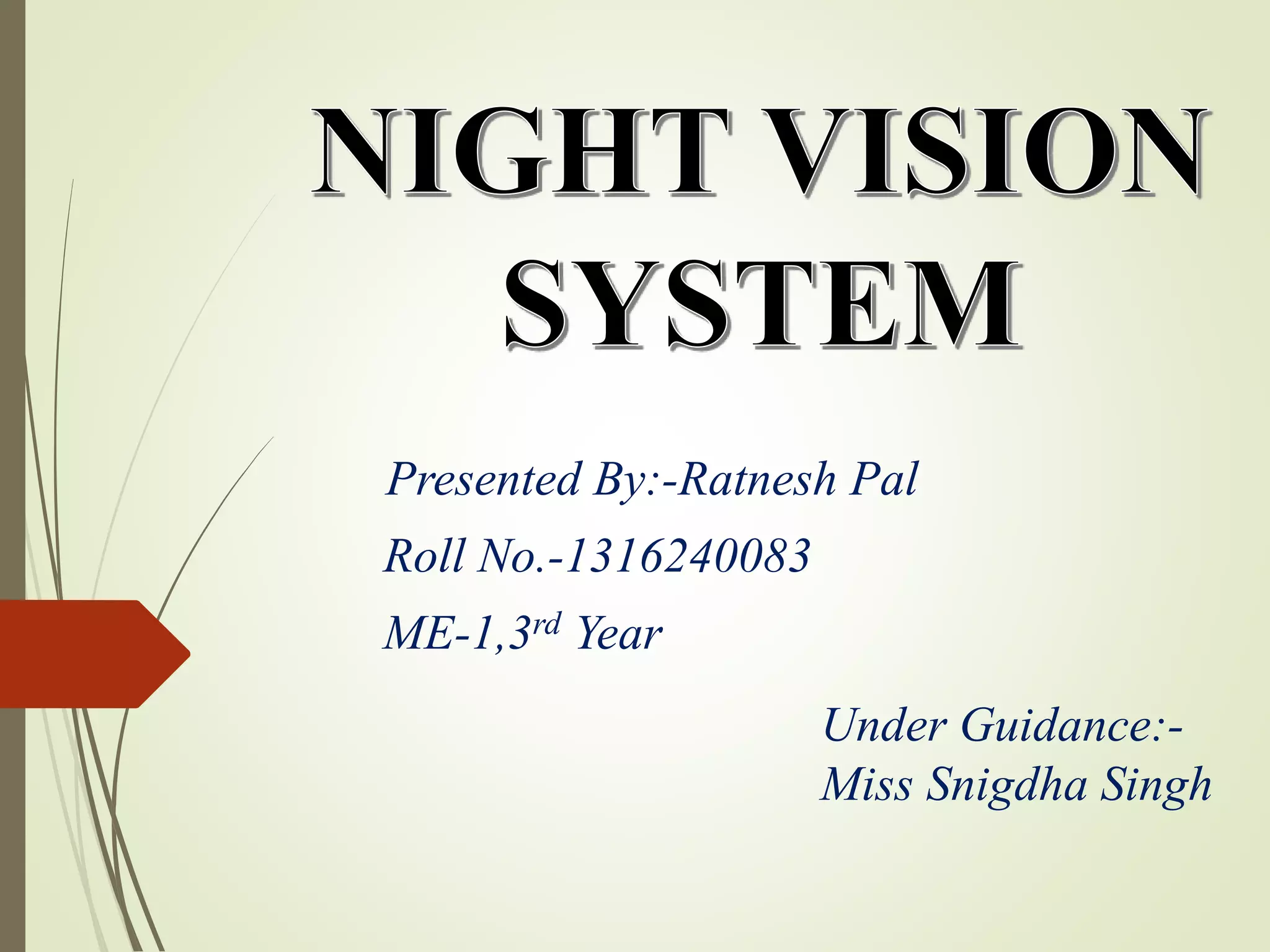 Night Vision System(SVS) | PPTX | Eye and Vision Conditions | Diseases ...