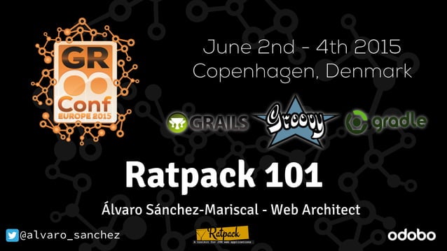 Ratpack 101 - GR8Conf 2015 | PPT