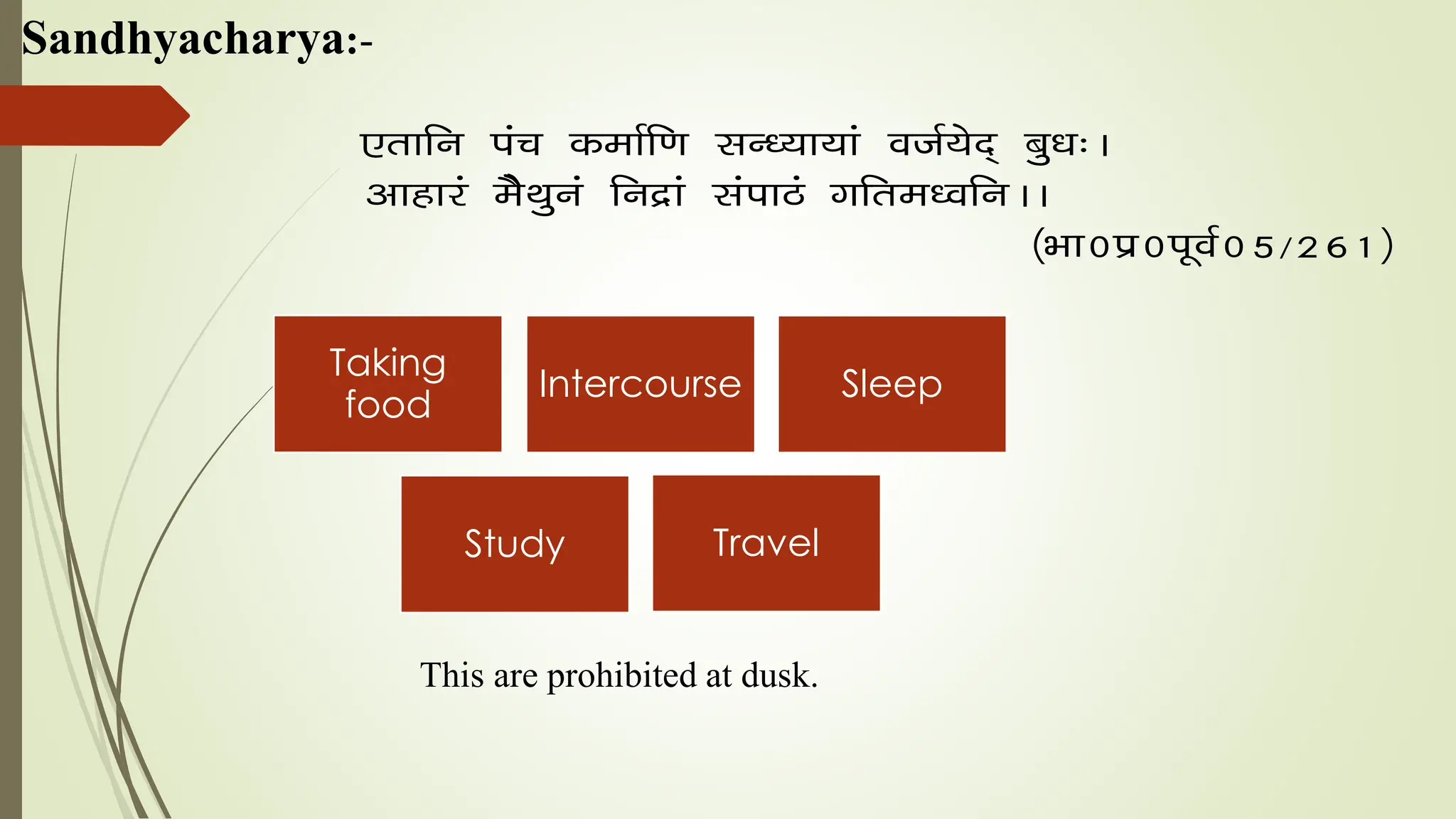 Ratricharya according to ayurveda along with day and night pattern in ...