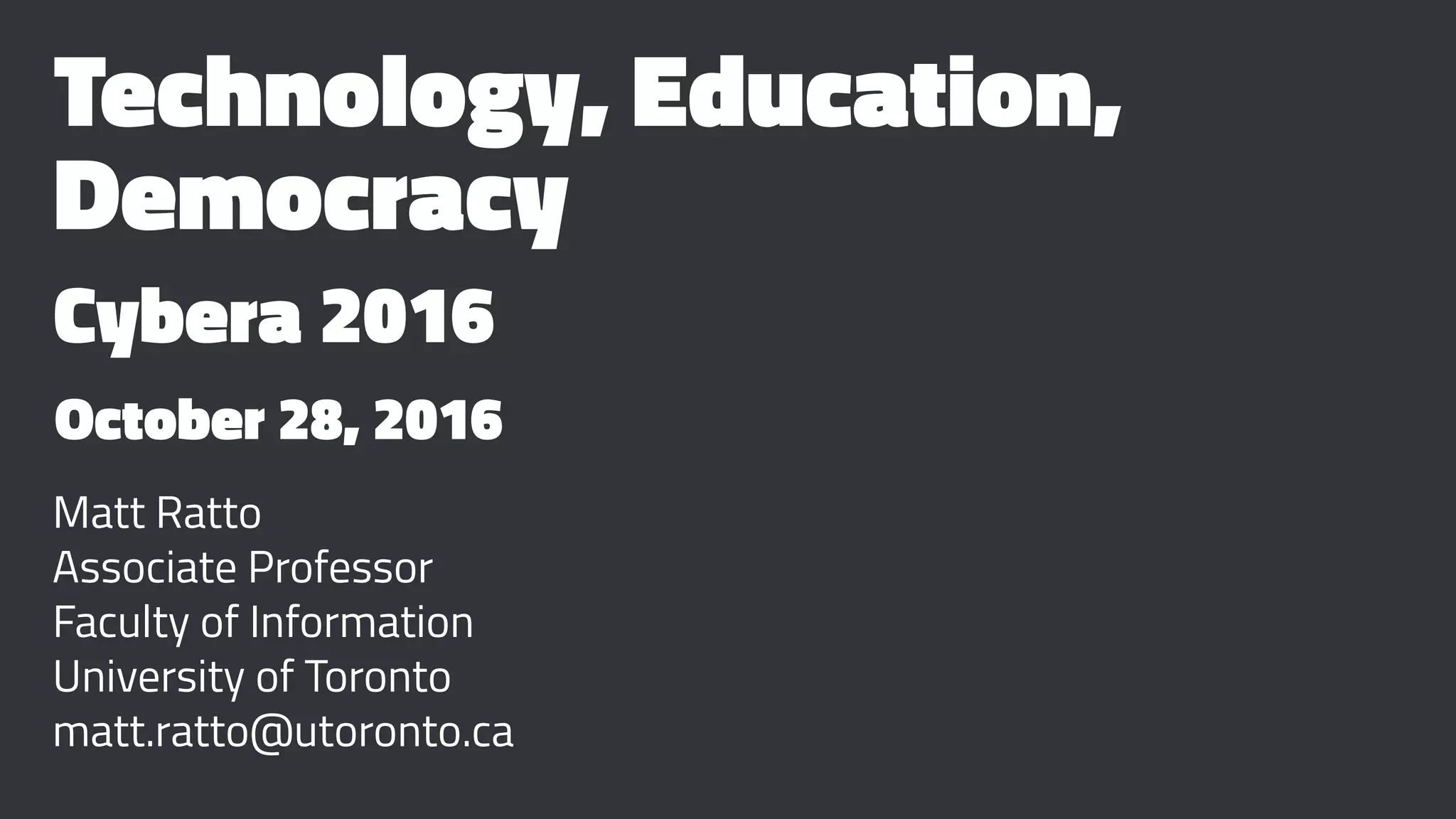 Cyber Summit 2016: Technology, Education, and Democracy | PDF