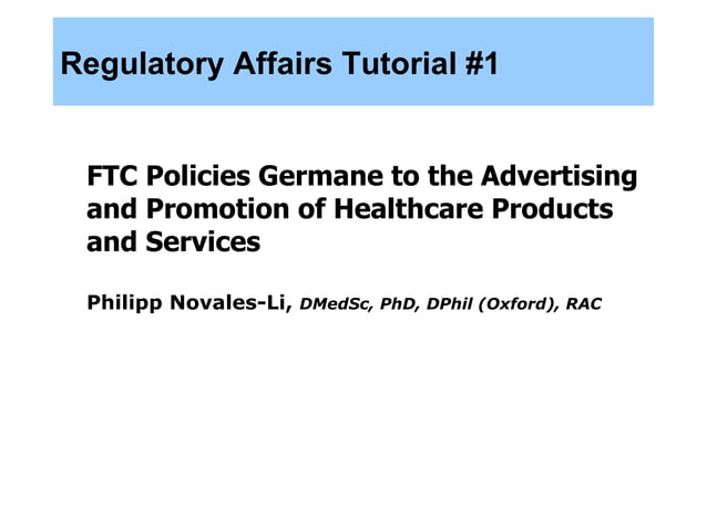 Regulatory Affairs Tutorial #1: Ad & Promo Regulations for Healthcare ...