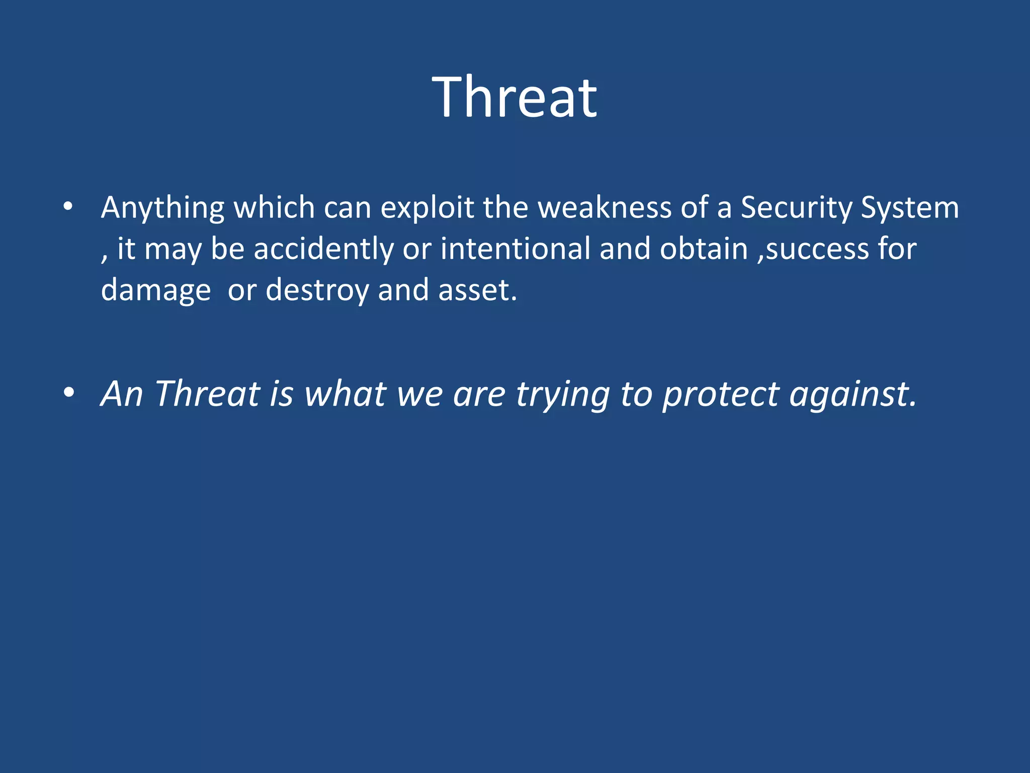 Asset, Threat, Vulnerability, Risk | PPSX