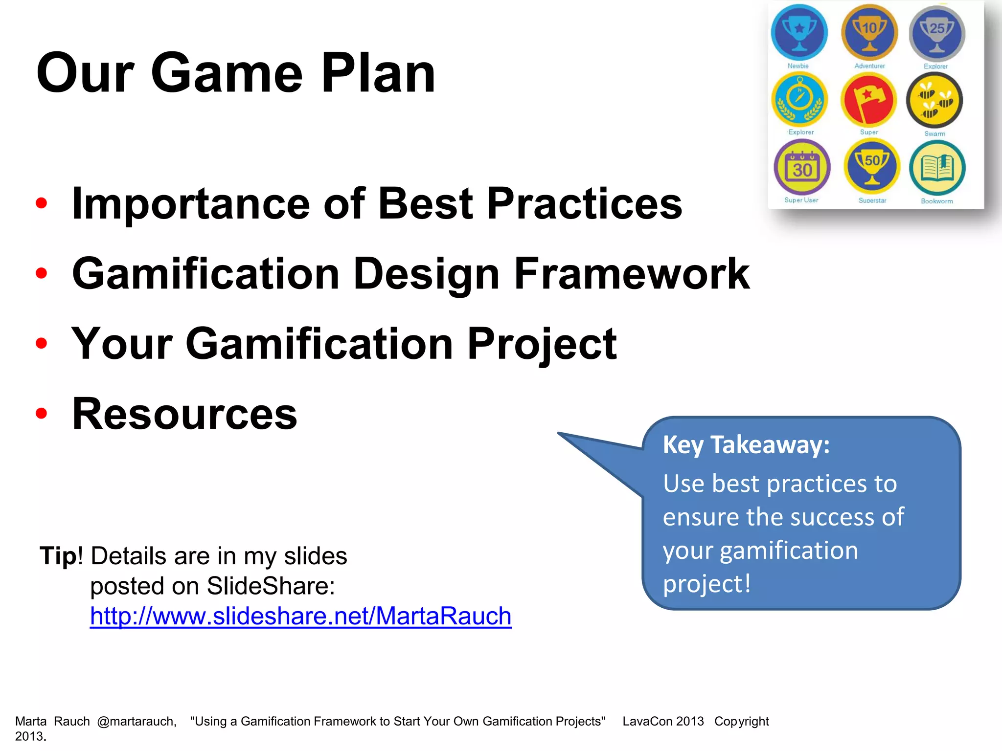 Using a Gamification Framework to Start Your Own Gamification Project | PDF
