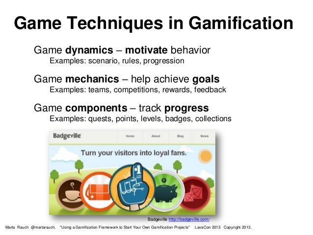 Using a Gamification Framework to Start Your Own Gamification Project