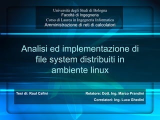 Analisi ed implementazione di file system distribuiti in ambiente GNU/Linux. | PDF