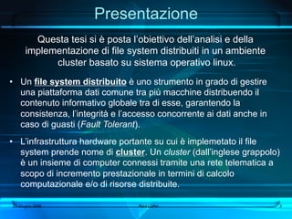 Analisi ed implementazione di file system distribuiti in ambiente GNU/Linux. | PDF
