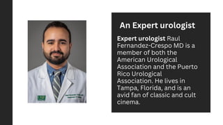 Raul Fernandez-Crespo MD - Medical Degree at Ponce School of Medicine | PPT