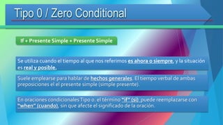 Raul ortiz tipos de condicionales | PPSX