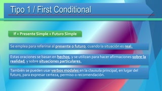 Raul ortiz tipos de condicionales | PPSX