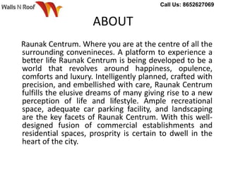 RAUNAK CENTRUM | PPTX