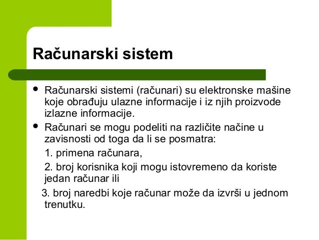 Racunarski sistem - RAcunarski sistem