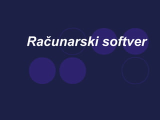 Računarski softver | PPT