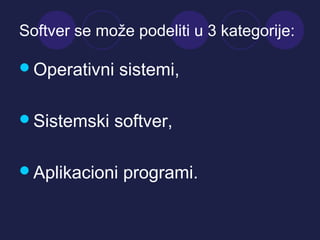 Računarski softver | PPT