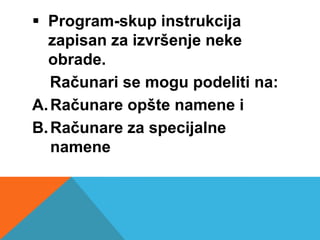 Računarstvo i informatika i računarski sistemi | PPTX