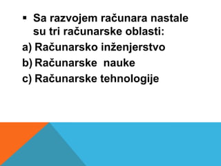 Računarstvo i informatika i računarski sistemi | PPTX