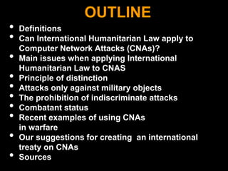 Application of IHL to Computer Network Attacks | PPT
