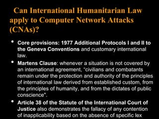 Application of IHL to Computer Network Attacks | PPT