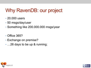RavenDB in the wild | PPTX