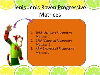 Raven progressive matrices ( RPM ) | PPTX