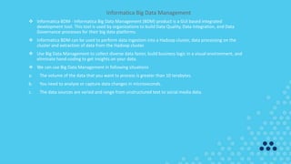 Informatica big data relational topics and presentation | PPTX