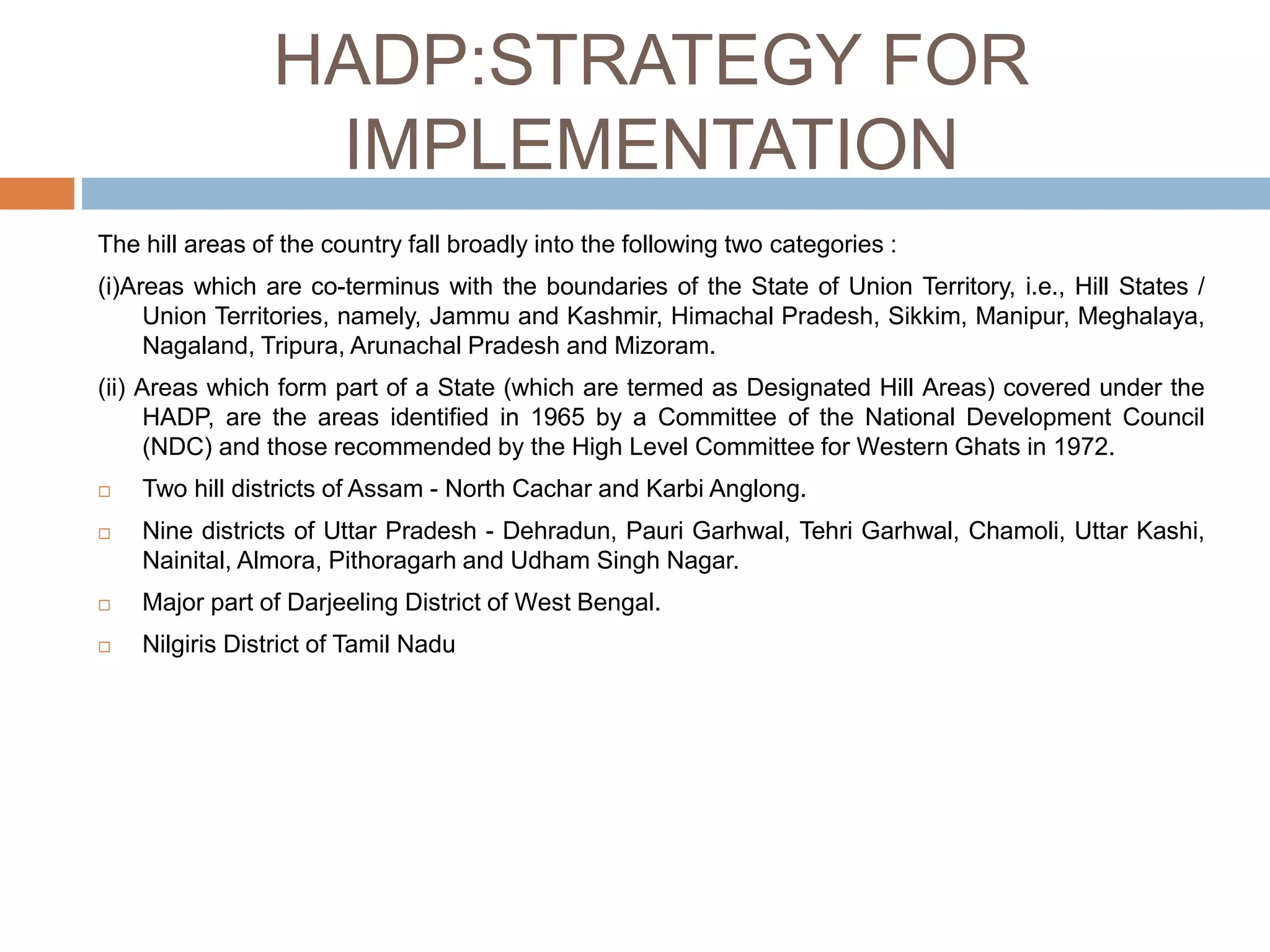 Hill area Development programme-NILGIRIS district | PPTX