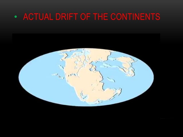 continental drift | PPT