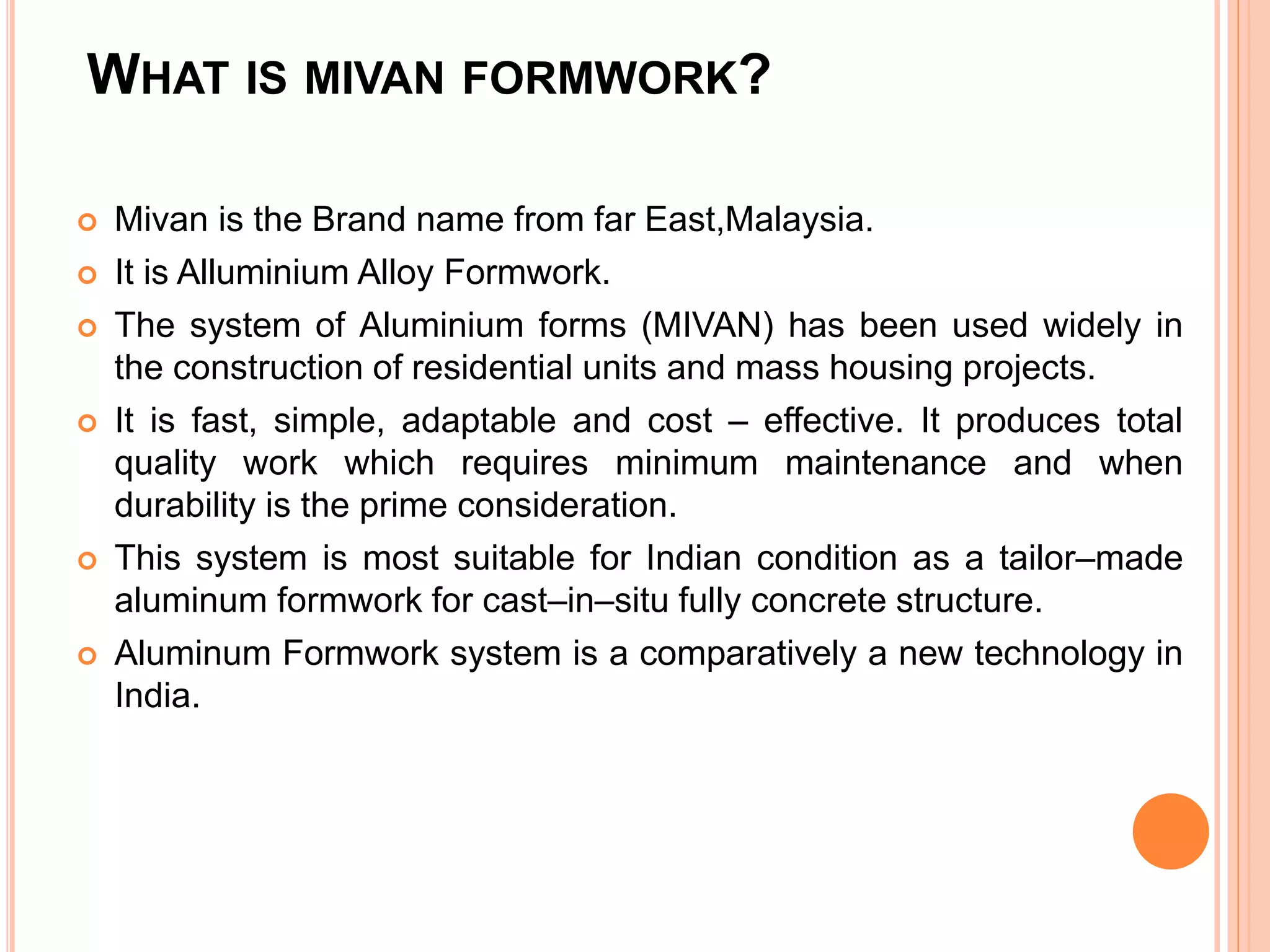 Presentation on MIVAN -- A versatile aluminum formwork construction ...