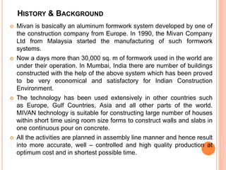 Presentation on MIVAN -- A versatile aluminum formwork construction ...