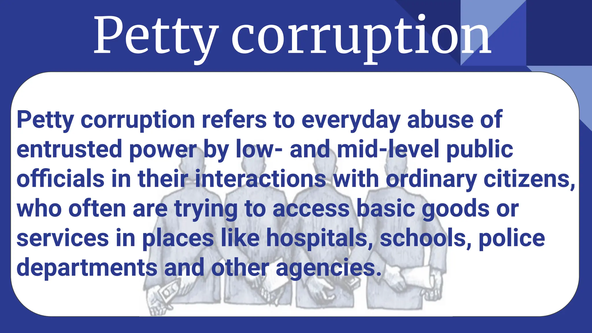 Corruption: meaning, types and it's impacts | PPT
